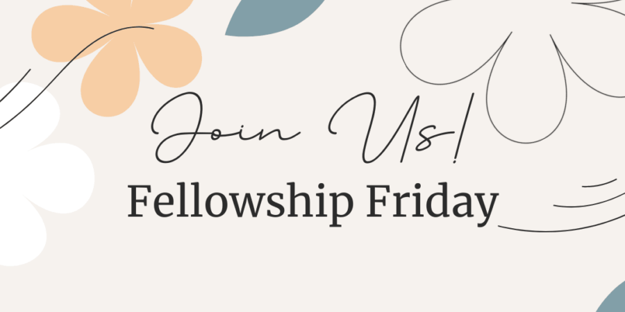 Join us April 21 for Fellowship Friday and Learn about Fully-Funded ...
